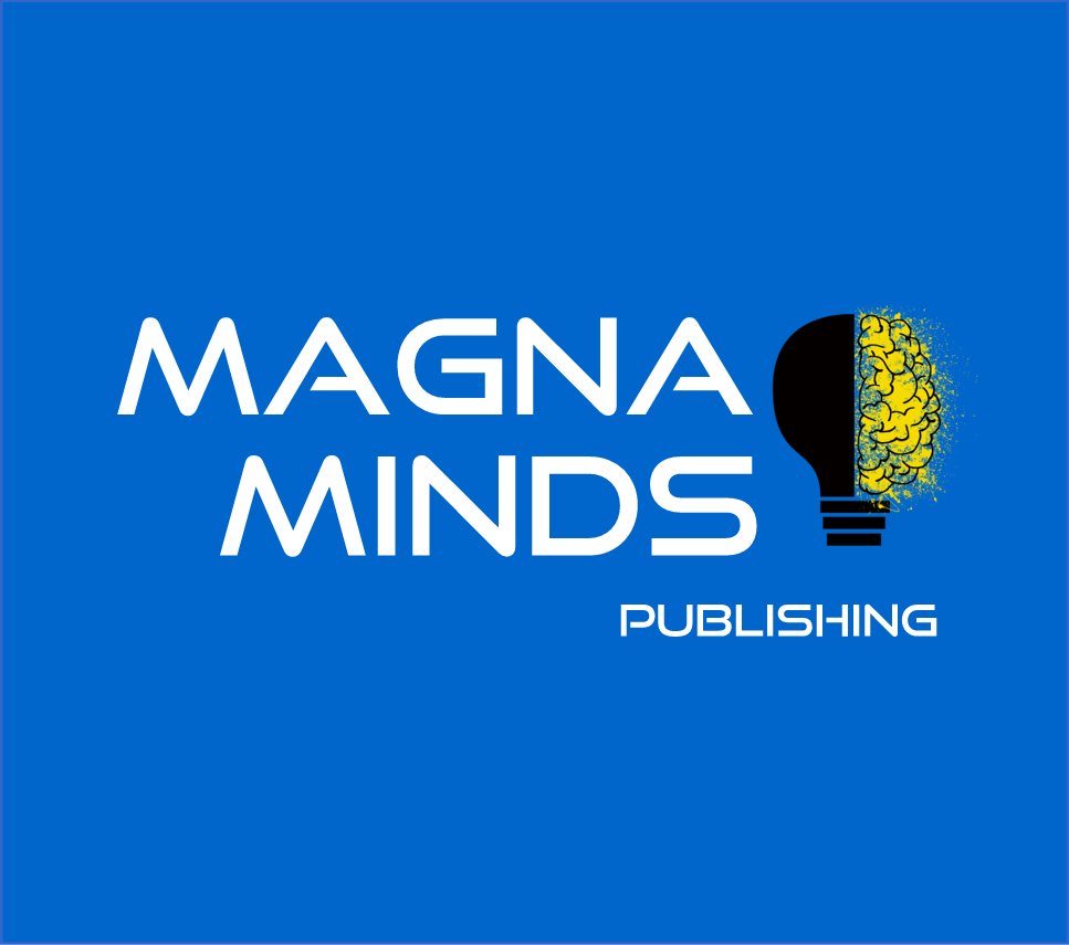 MAGNA Minds Publishing MAGNA Minds Publishing - MAGNA Minds Publishing